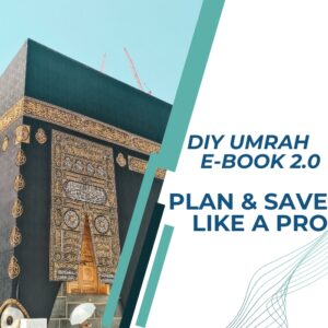 The Ultimate DIY Umrah Guide:Step-by-Step For Beginners 2025