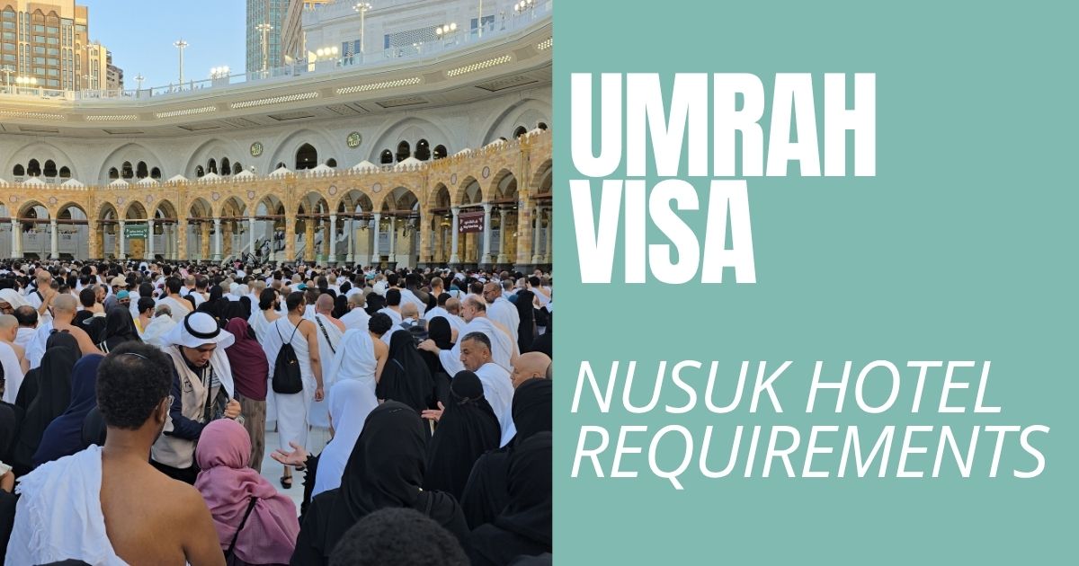 Saudi Umrah Visa Rules 2025 Nusuk Requirements